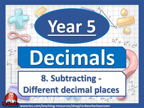 Year Decimals Subtracting Decimals Different Decimal Places White Rose Maths Teaching