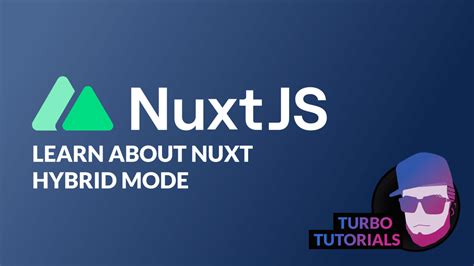 Turbo Tutorial Nuxt 3 Learn About Hybrid Rendering
