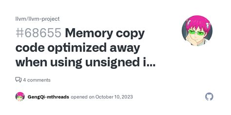 Memory Copy Code Optimized Away When Using Unsigned Int To Alias · Issue 68655 · Llvmllvm