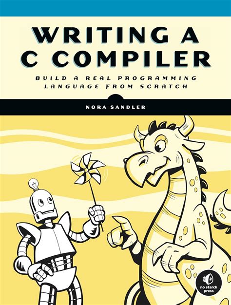 Writing A C Compiler Nora Sandler