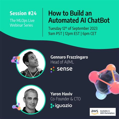 How To Build An Automated Ai Chatbot Sense Ai Chatbot Mlops Live Webinar Iguazio A