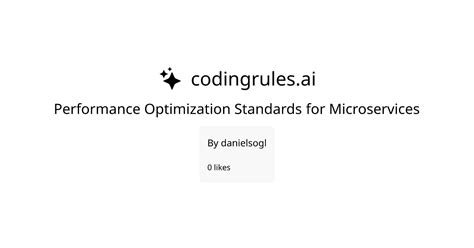 Performance Optimization Standards For Microservices Coding Rules Codingrulesai