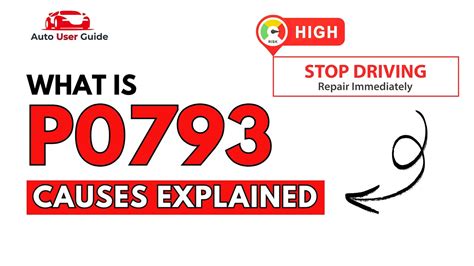 What Is P0793 Engine Error Code Causes Explained Youtube