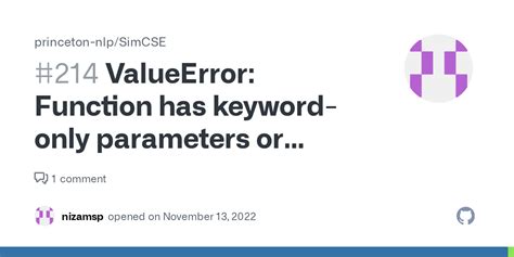 Valueerror Function Has Keyword Only Parameters Or Annotations Use