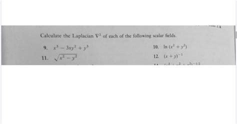calculate the laplacian v2 of each of the following