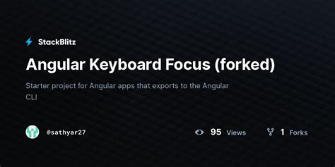 Angular Keyboard Focus Forked StackBlitz