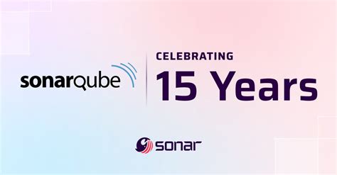 Sonar On Linkedin 15 Years Of Clean Code With Sonarqube