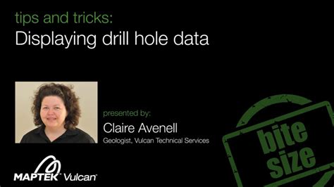 Maptek Tips And Tricks Displaying Drill Hole Data