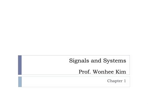 Pdf Chapter 1 · Simple Physical System Continuous Time Signal
