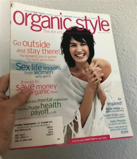 Organic Style Magazine May June Sex Money Deck Chairs Porch Garden Sc Picclick Uk