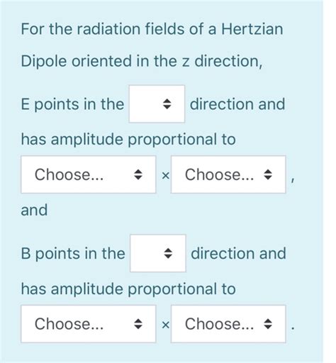 Solved For The Radiation Fields Of A Hertzian Dipole
