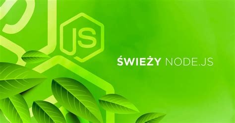 Wersja 14 Node Js Już Dostępna