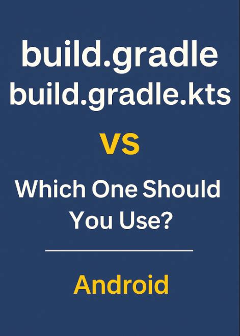 Buildgradle Vs Buildgradlekts In Android Which One Should You Use By Jaykishan Sewak Medium Buildgradle Vs Buildgradlekts In Android Which One Should You Use By Jaykishan Sewak Medium