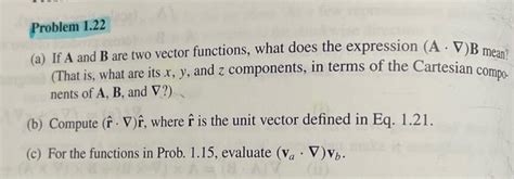 Problem A If A And B Are Two Vector Functions Chegg