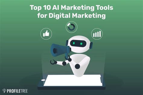 Top 10 Ai Marketing Tools For Digital Marketing Profiletree