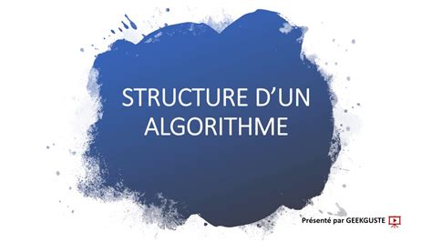 structure d un algorithme youtube
