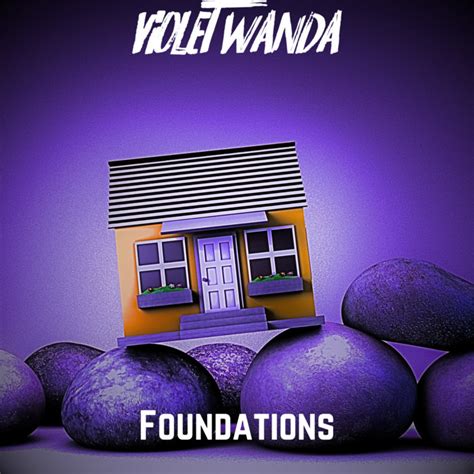 Foundations Violet Wanda