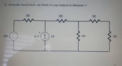 Solved 2 Given The Circuit Below Use Mesh Or Loop Analysis