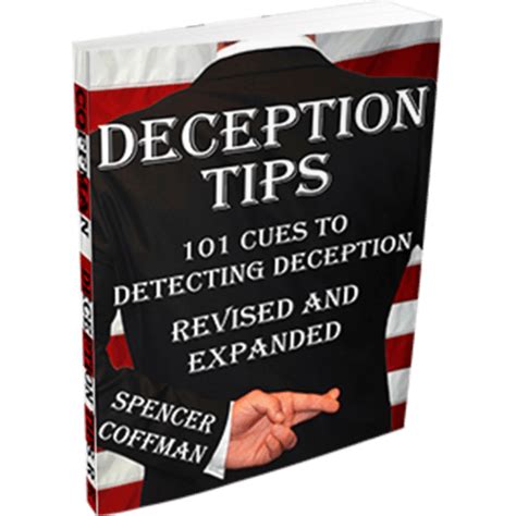 deception tips 101 cues to detecting deception spencer coffman