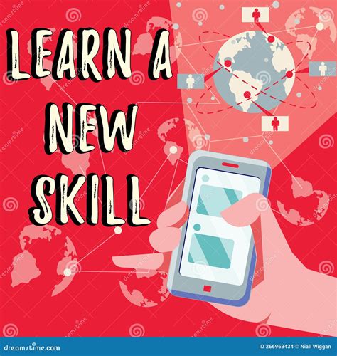 Inspiration Showing Sign Learn A New Skill Business Approach Acquisition Knowledge Through
