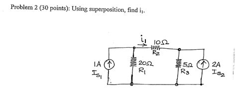Solved Problem 2 30 Points Using Superposition Find I 2 Chegg Com