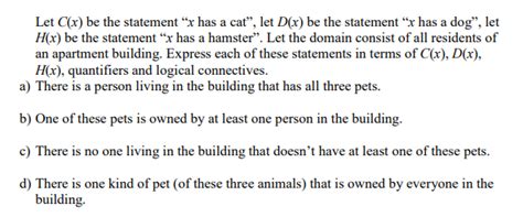 Solved Let Cx ﻿be The Statement X ﻿has A Cat Let Dx