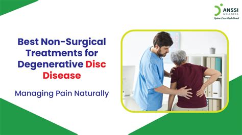 Degenerative Disc Disease Treatment Without Surgery