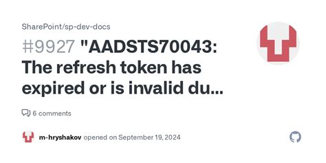 Aadsts70043 The Refresh Token Has Expired Or Is Invalid Due To Sign In Frequency Checks By