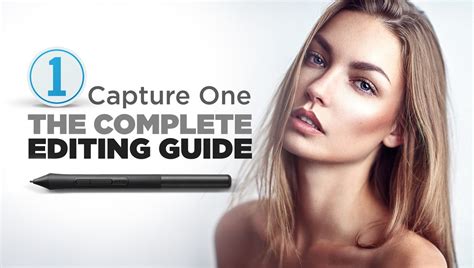 The Complete Capture One Editing Guide With Quentin Decaillet Fstoppers Store