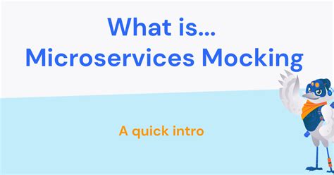 What Is Micorservices Mocking A Quick Intro