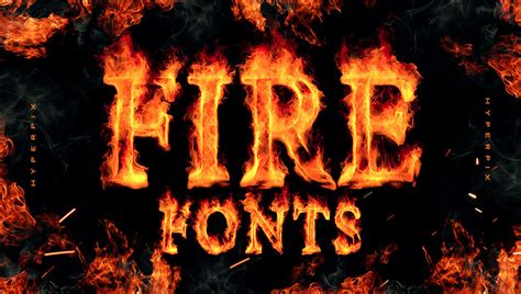 Best Fire and Flame Fonts (FREE / Premium) 2024 | Hyperpix