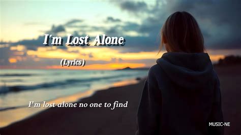 Niexshadow Im Lost Alone Official Lyrics Youtube