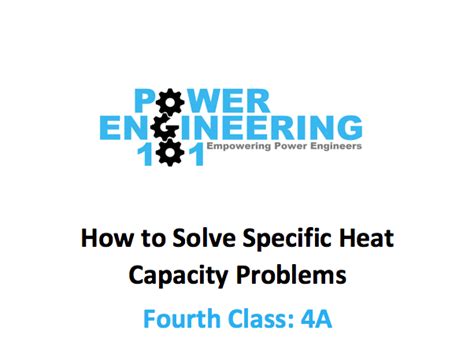 How To Solve Specific Heat Capacity Questions Th Class Power