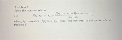 Solved Problem 2 Prove The Recursion Relation 1