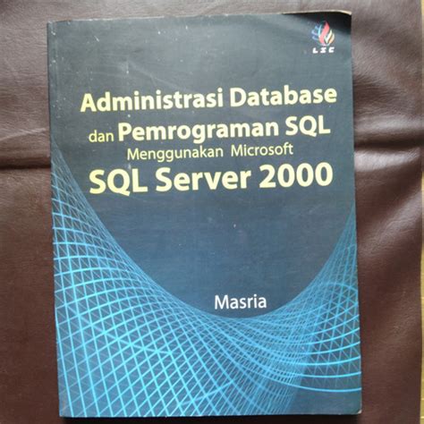jual administrasi dan pemrograman sql menggunakan server 2000 masria