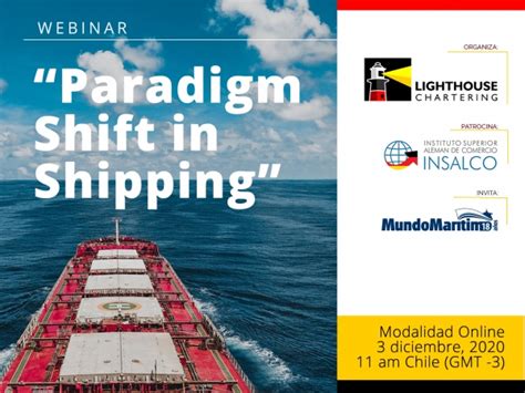 Paradigm Shift In Shipping Lighthouse Chartering Webinar Debut Mundomaritimo