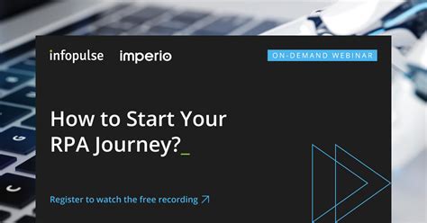 On Demand Webinar How To Start Your RPA Journey