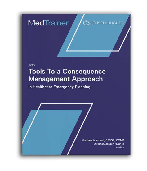 Tools To A Consequence Management Approach Medtrainer