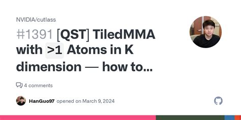 [qst] Tiledmma With ` 1` Atoms In K Dimension How To Reduce · Issue 1391 · Nvidia Cutlass