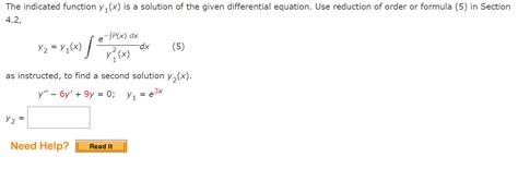 Solved The Indicated Function Y1 X Is A Solution Of The Chegg Com