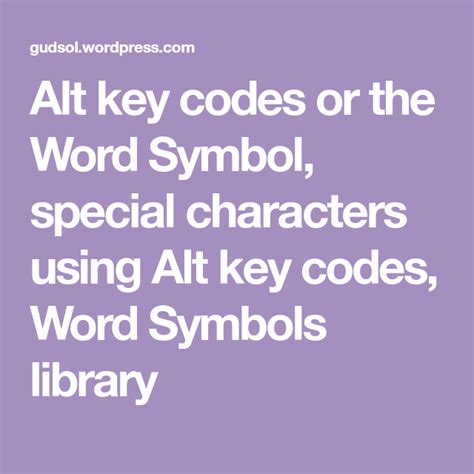 Alt Key Codes Or The Word Symbol Special Characters Using Alt Key Codes Word Symbols Library