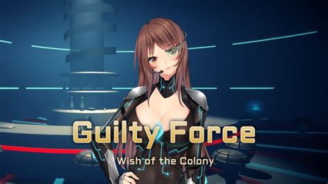 Guilty Force Wish Of The Colony Is Now Available Kagura Games