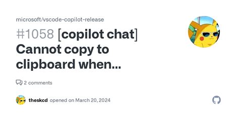 Copilot Chat Cannot Copy To Clipboard When Codetext Is Still