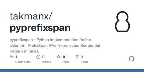 Github Takmanxpyprefixspan Pyprefixspan Python Implementation For The Algorithm Prefixspan