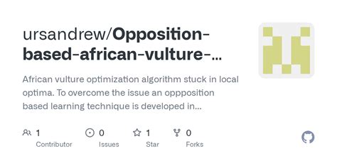 Github Ursandrewopposition Based African Vulture Optimization