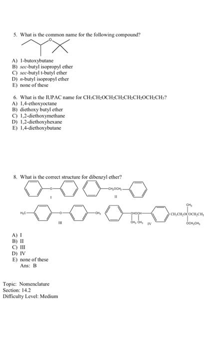 Solved 5 What Is The Common Name For The Following