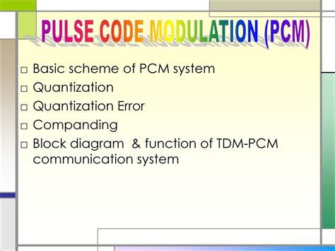 Outlines Pulse Modulation Pulse Code Modulation Line Codes Ppt Download