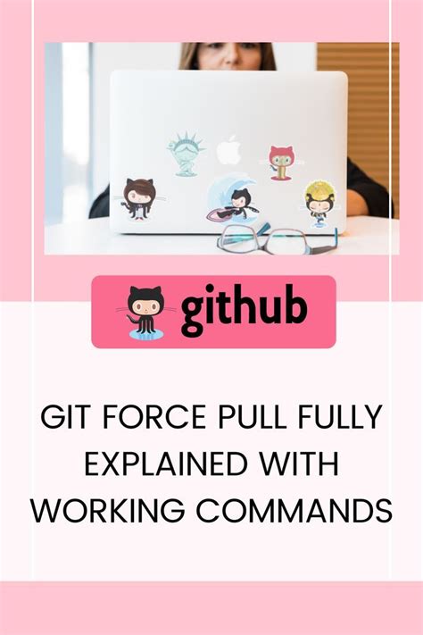 Git Force Pull Name Origins C Programming Pushes And Pulls You Dont