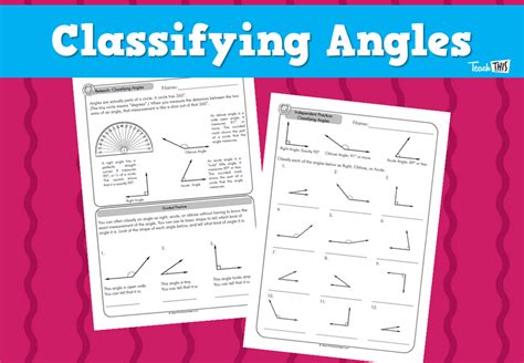 Classifying Angles Answers Incl 4pg Teacher Resources And