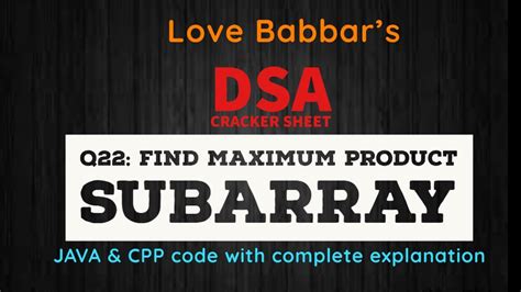 q22 find maximum product subarray dsa cracker sheet complete